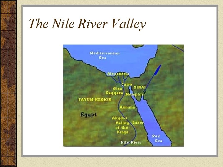 Ancient Egypt Describe the dominant characteristics contributions of