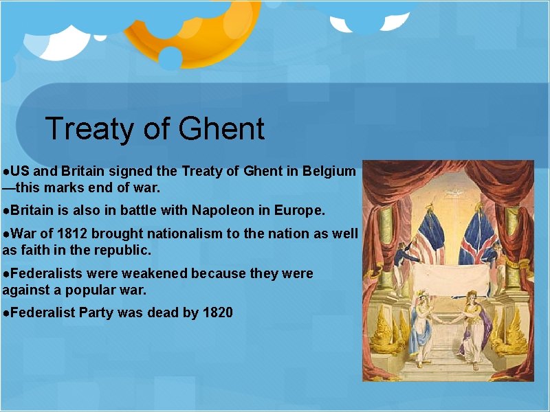 2 4 The War of 1812 Background Information