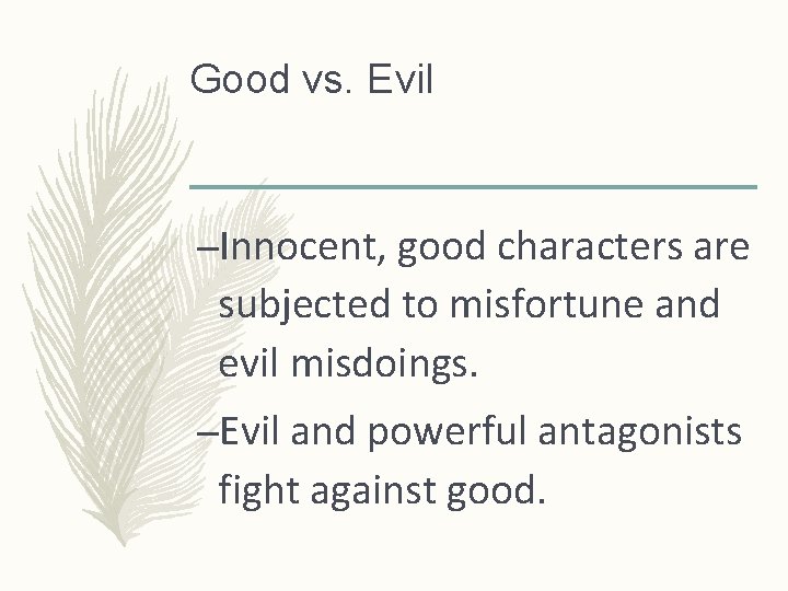 Fairy Tales folktales and fables Common Elements FAIRY