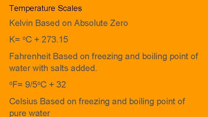 Temperature and Ideal Gases Thermal Equilibrium When two