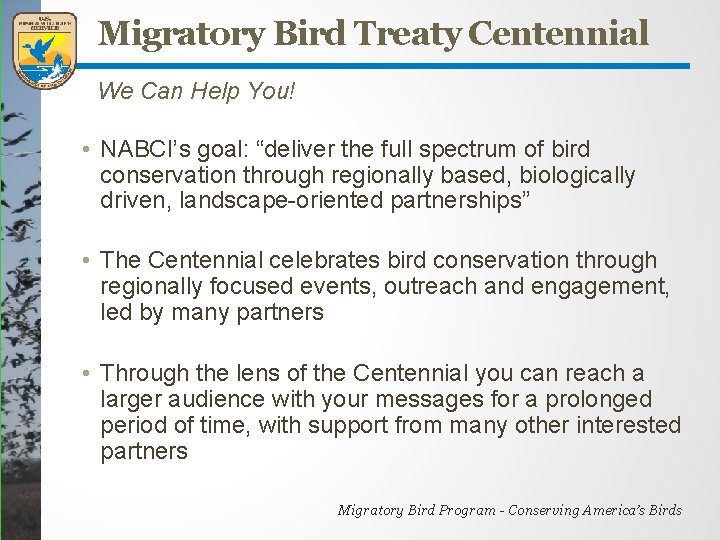 Migratory Bird Treaty Centennial Celebrating 100 Years of