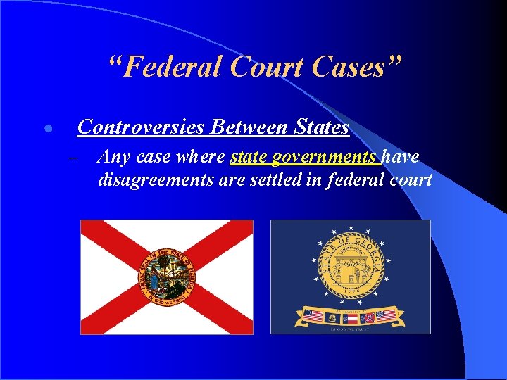 Chapter 9 The Judicial Branch The Federal Court