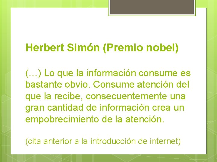 La sobreestimulacin Herbert Simn Premio nobel Lo que La sobreestimulacin Herbert Simn Premio nobel Lo que