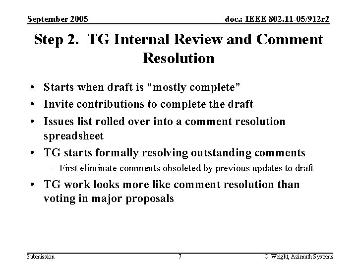 September 2005 doc IEEE 802 11 05912 r