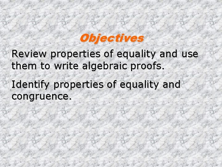 Reasoning with Properties of Algebra Proving Statements About