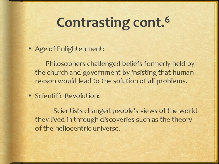 Age of Enlightenment vs The Scientific Revolution By