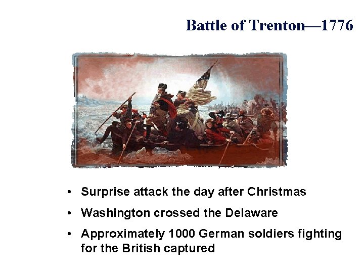 Revolutionary War Major battles of the war Major