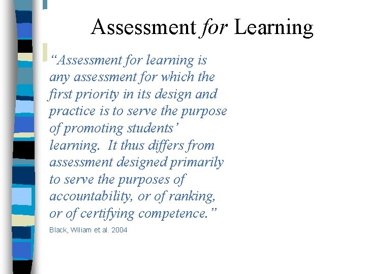 Talk About Assessment Eight Big Ideas to Improve