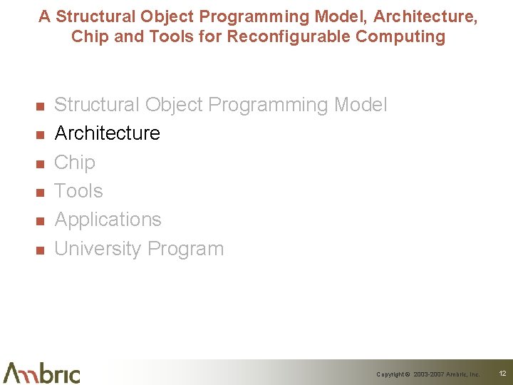 A Structural Object Programming Model Architecture Chip And