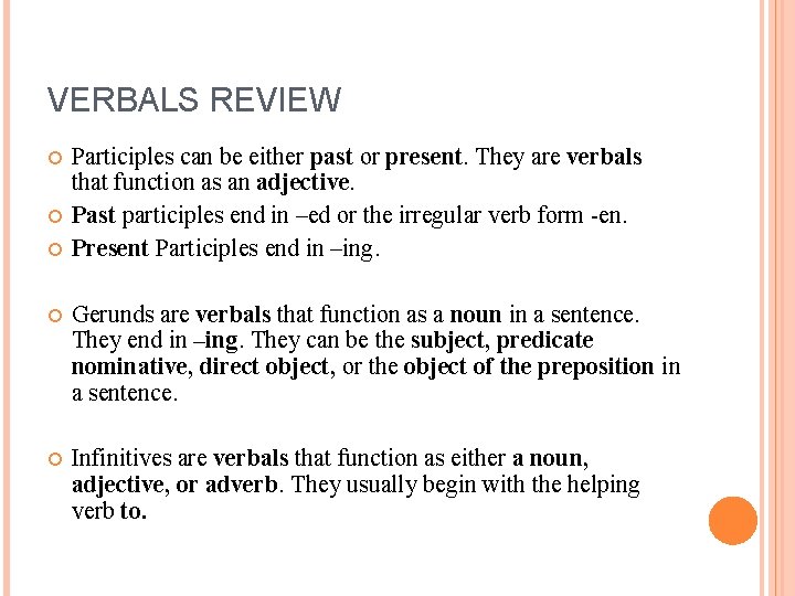 GRAMMAR UNIT 2 REVIEW PassiveActive Voice Verbals and