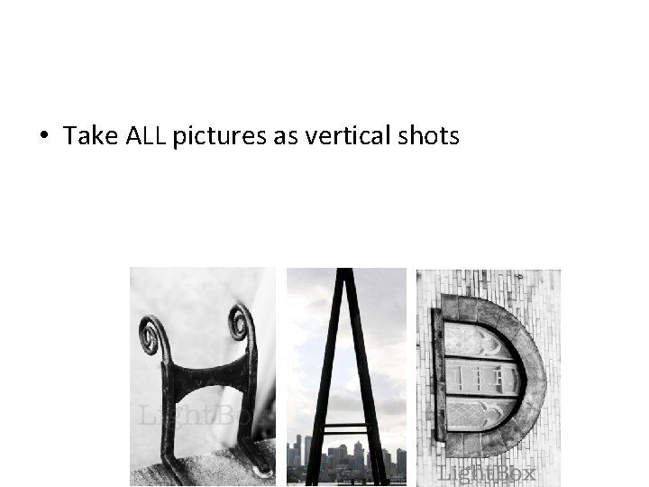 Alphabet Assignment Set your aperture for a shallow