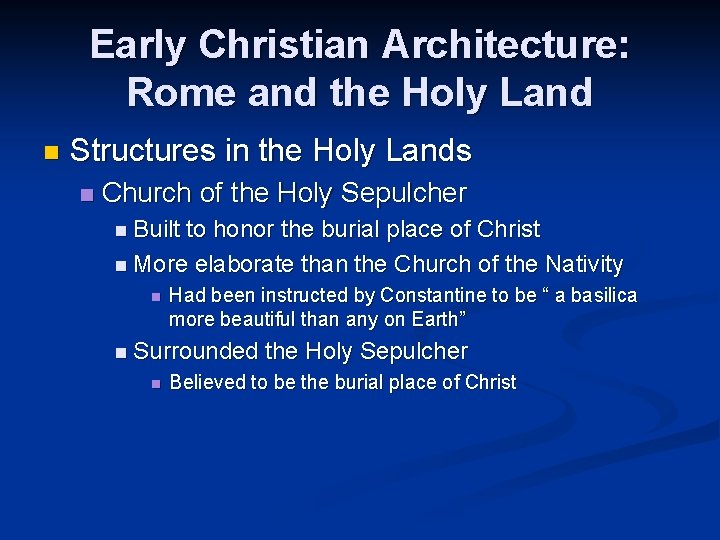 Early Christian and Byzantine Architectural History ACT 322