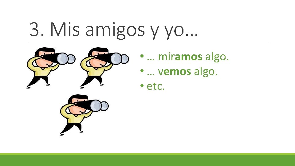 Repaso Las actividades en la escuela Verbos regulares