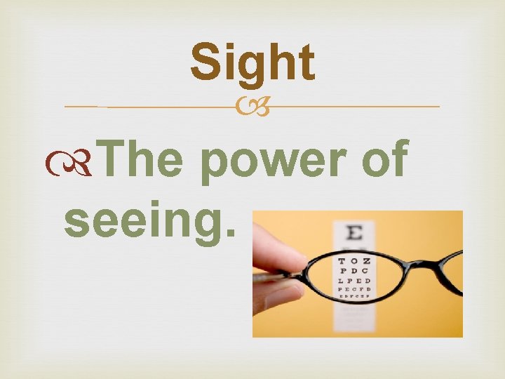 VOCABULARY RIVET Visible Light Visible light includes all