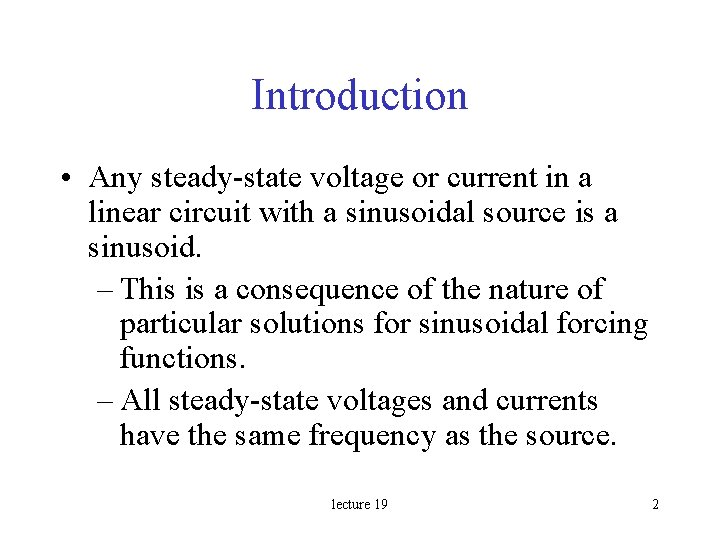 Sinusoids 7 1 Phasors 7 3 Complex Numbers
