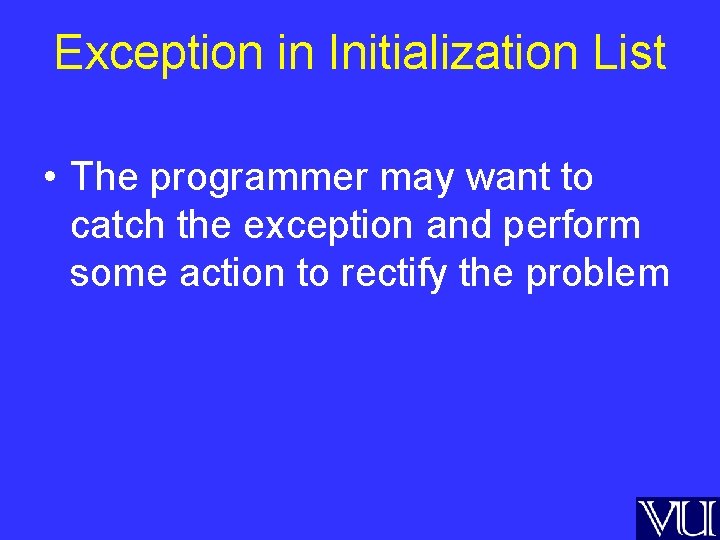 Objectoriented Programming Oop Lecture No 45 Resource Management
