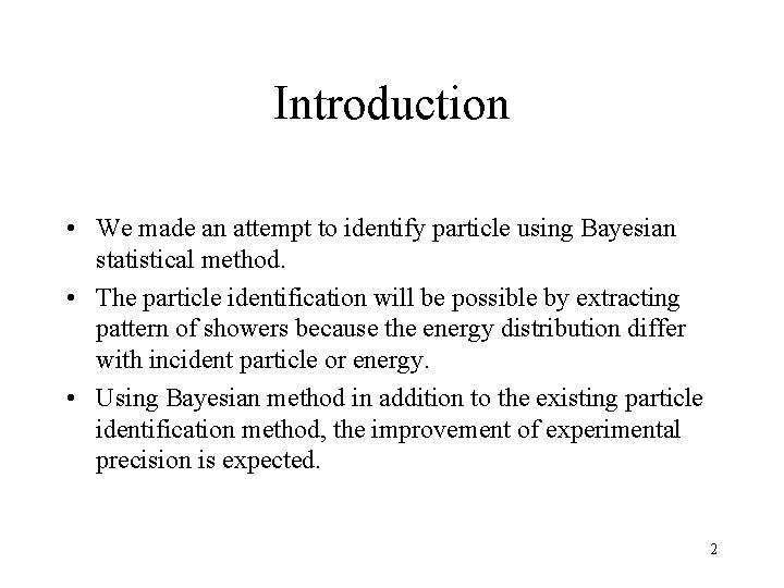 A Bayesian statistical method for particle identification in