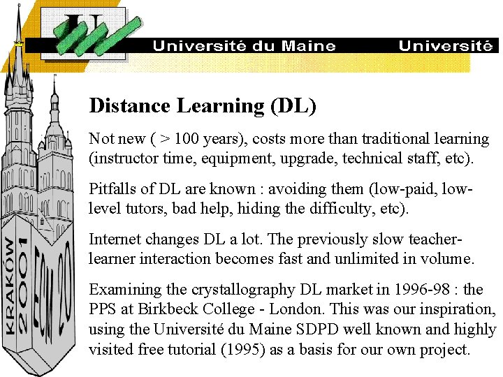 Structure Determination by Powder Diffractometry Distance Teaching and