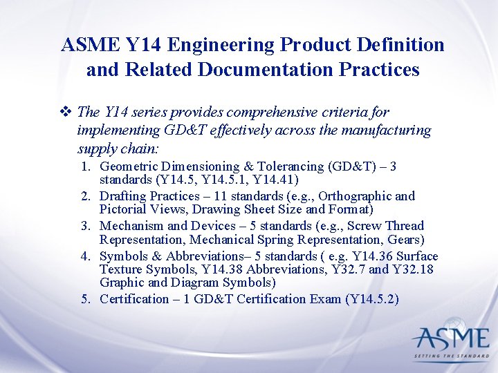 A Brief Overview of ASME Y 14 Engineering
