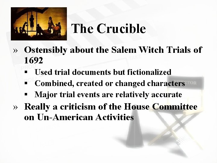 The Crucible Witch Hunt and the Allegory In