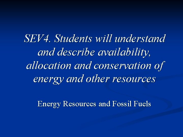 Chapter 17 Nonrenewable Energy Holt Rinehart and Winston