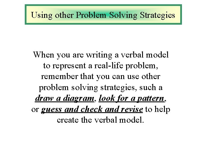 1 5 Problem Solving Using Algebraic Models In