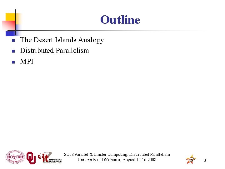 Parallel Cluster Computing Distributed Parallelism Henry Neeman Director