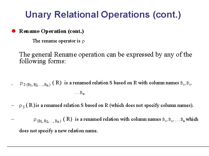 Chapter The Relational Algebra and Calculus Chapter Outline
