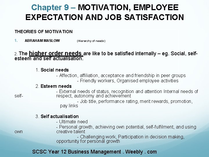 Chapter 9 MOTIVATION EMPLOYEE EXPECTATION AND JOB SATISFACTION