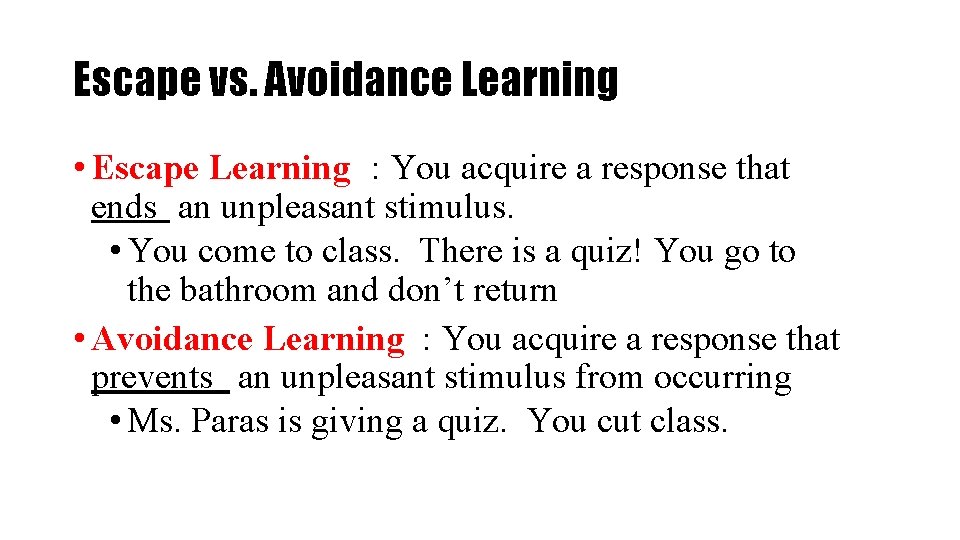 Learning and Behavior Higher Order Conditioning Also called