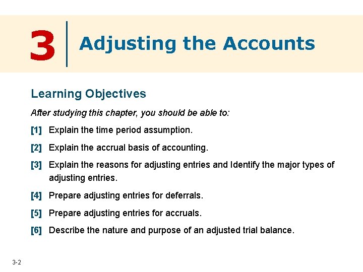 3 1 3 Adjusting the Accounts Learning Objectives