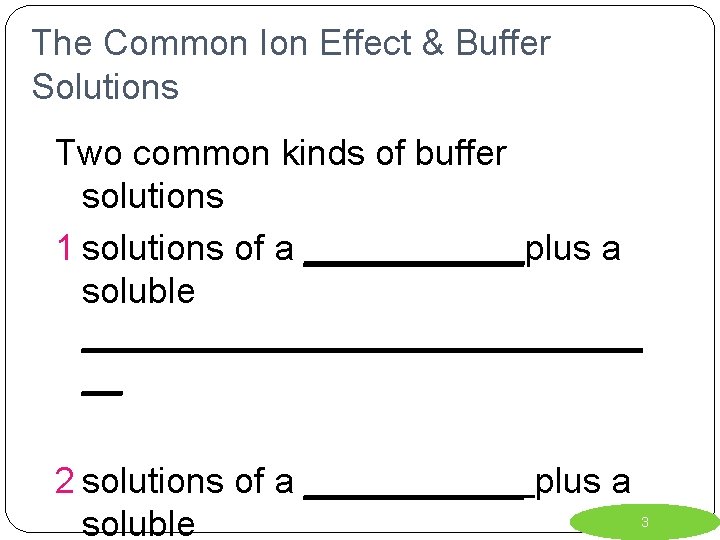 Buffers And Titrations The Common Ion Effect Buffer
