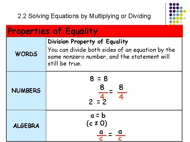 2 2 Solving Equations by Multiplying or Dividing