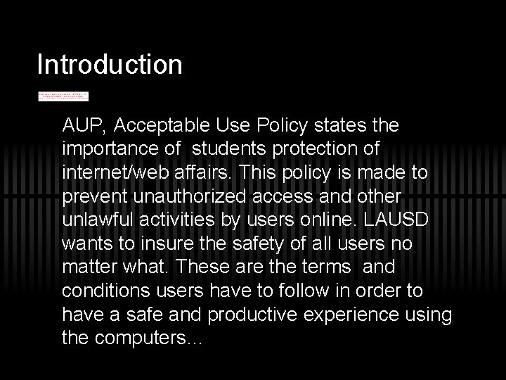 Acceptable Use Policy Power Point slide sketch sheet