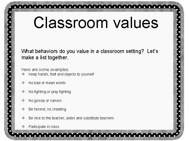 Mr Basanezs Classroom expectations But First Welcome to