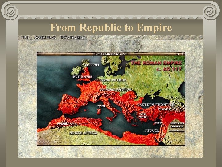 The Roman Republic and Empire Chapter 1 Section
