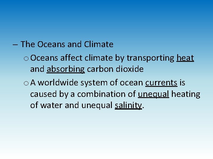 Chapter 16 Global Climate Change Lesson 1 Our