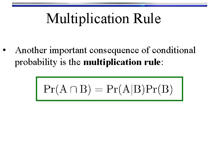 A Little Bit of Probability 3 Conditional Probability