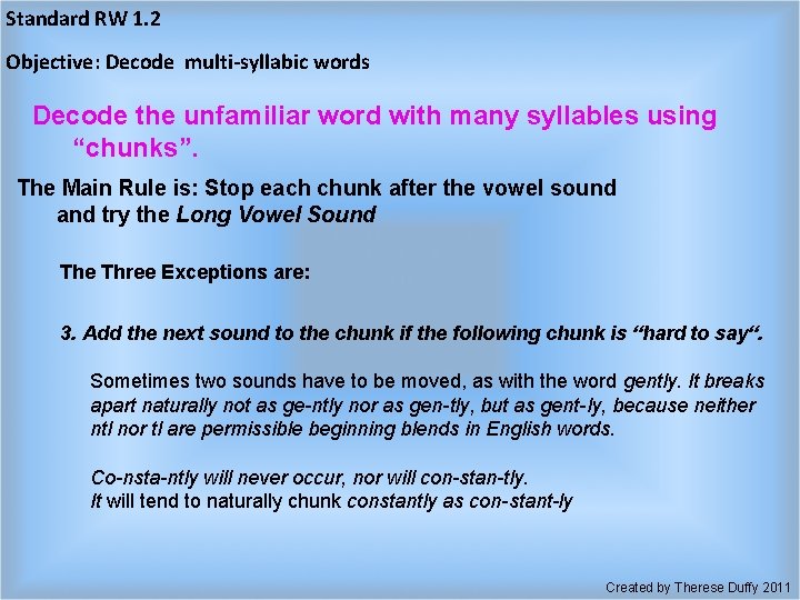Standard RW 1 2 Objective Decode multisyllabic words