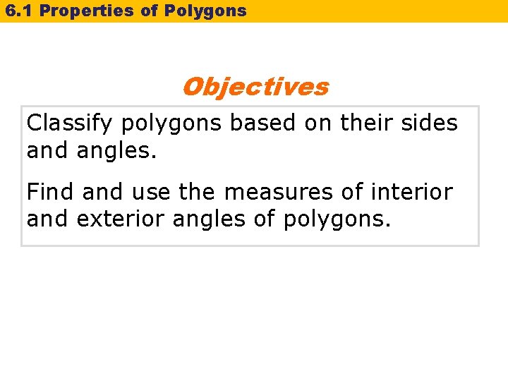 6 1 Properties and Attributes of Polygons Warm