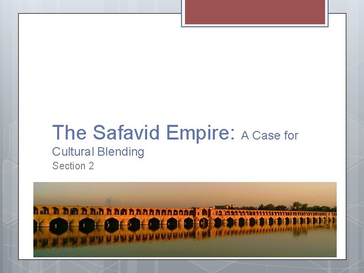 The Muslim World Expands 1300 1700 Ottomans Build