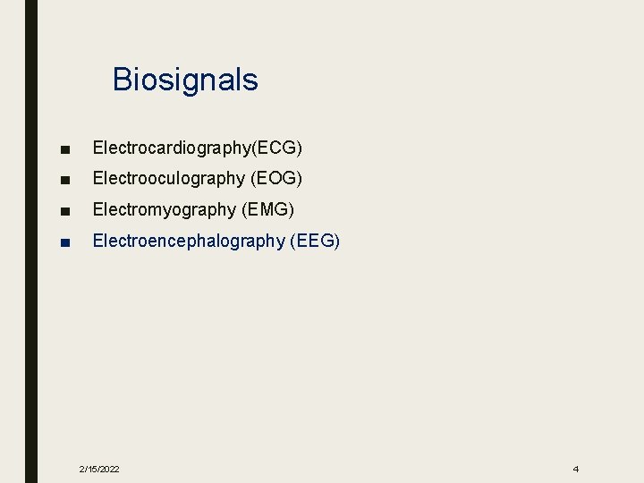 WIRELESS EEG SIGNAL ACQUISITION AND ROBO CONTROL By