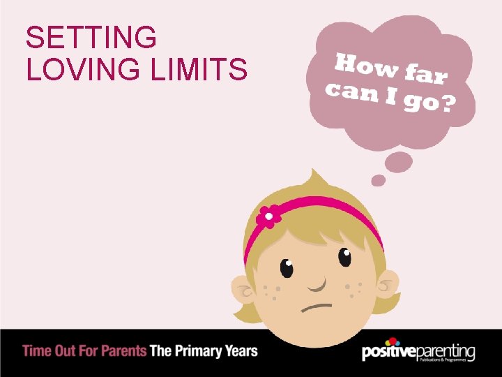 SESSION 4 Boundaries and parenting styles SESSION PLAN