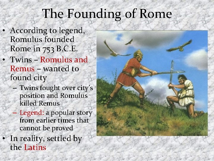 The Founding of Rome and its Republic World