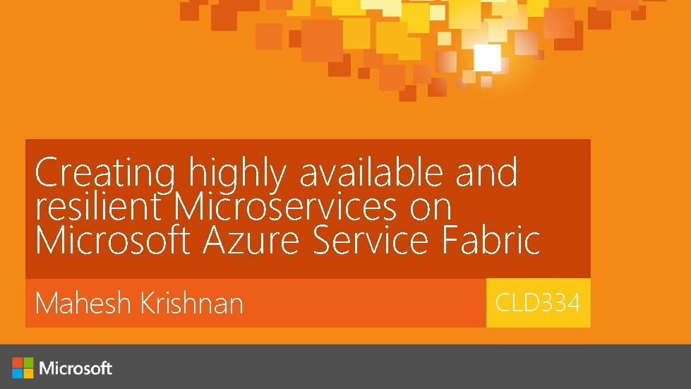 Creating highly available and resilient Microservices on Microsoft