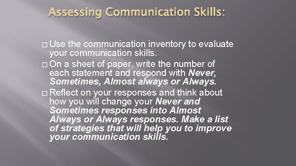 EFFECTIVE COMMUNICATION Skit Breakdown Lets analyze some of