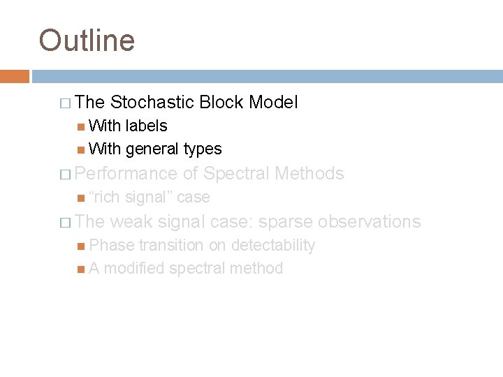 Community Detection In Stochastic Block Models Via Spectral