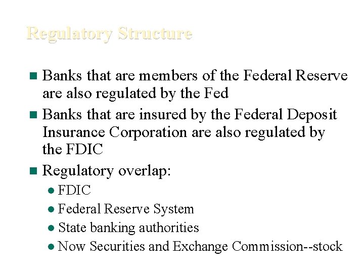 Lecture on Bank Regulation www assignmentpoint com Chapter