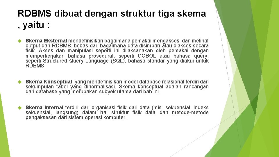 Pertemuan 6 PERANCANGAN DATABASE DATA MODELING ANALYSIS ENTITY