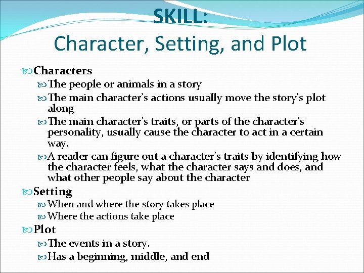 DEAR JUNO OBJECTIVES Strategy Analyze Story Structure Skill